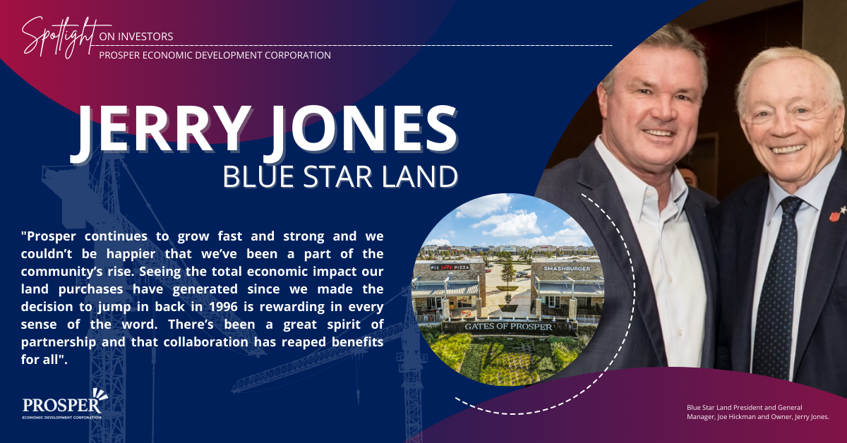 Spotlight on Investors - Jerry Jones, Blue Star Land | Prosper EDC